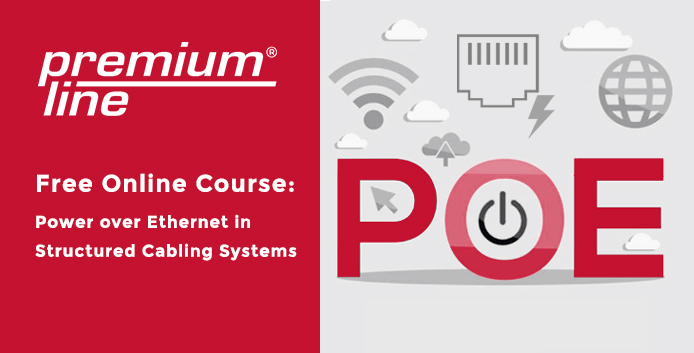 Power over Ethernet in Structured Cabling Systems – new online course ...